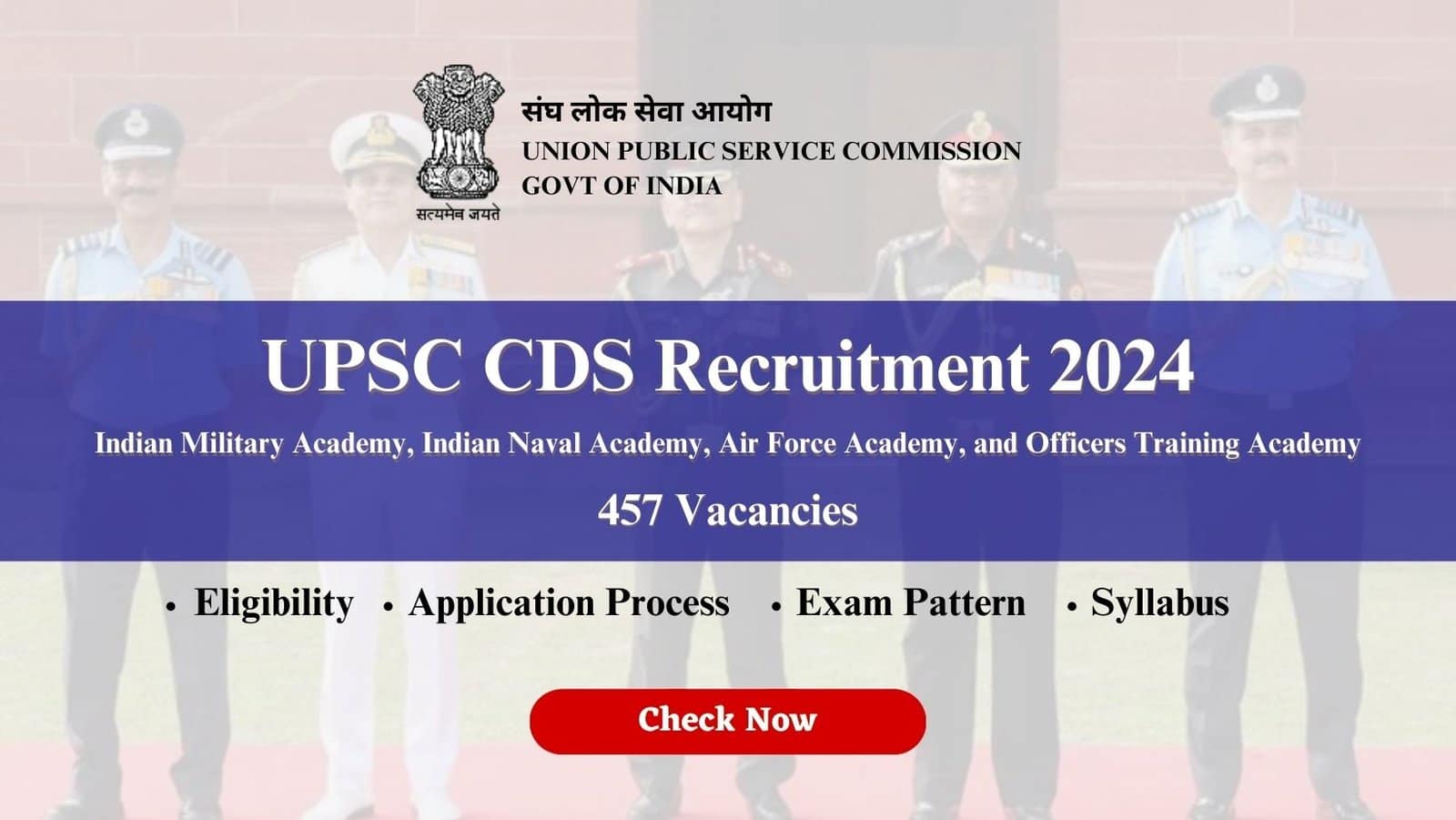 UPSC CDS Recruitment 2024 Apply Online For 457 Positions